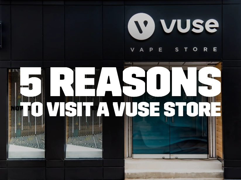 5 Reasons To Visit A Vuse Store | Vuse Canada